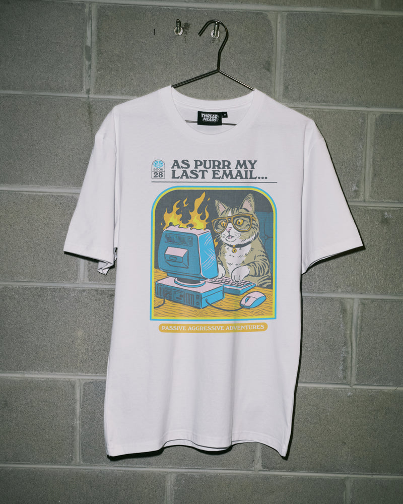 As Purr My Last Email T-Shirt | Funny T-Shirt Australia