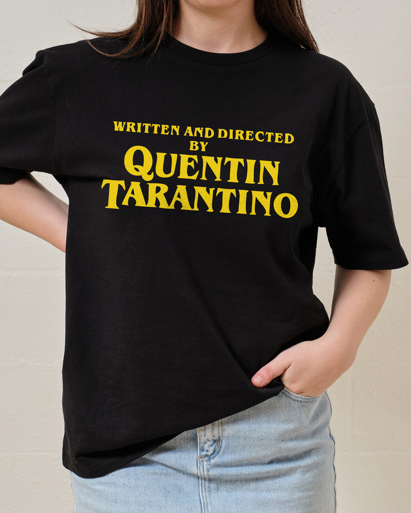 Written and Directed by Quentin Tarantino T-Shirt | Movie Graphic T ...