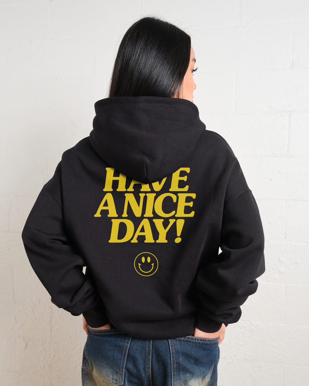 Have A Nice Day! Hoodie | Designed by Goodie Works Australia
