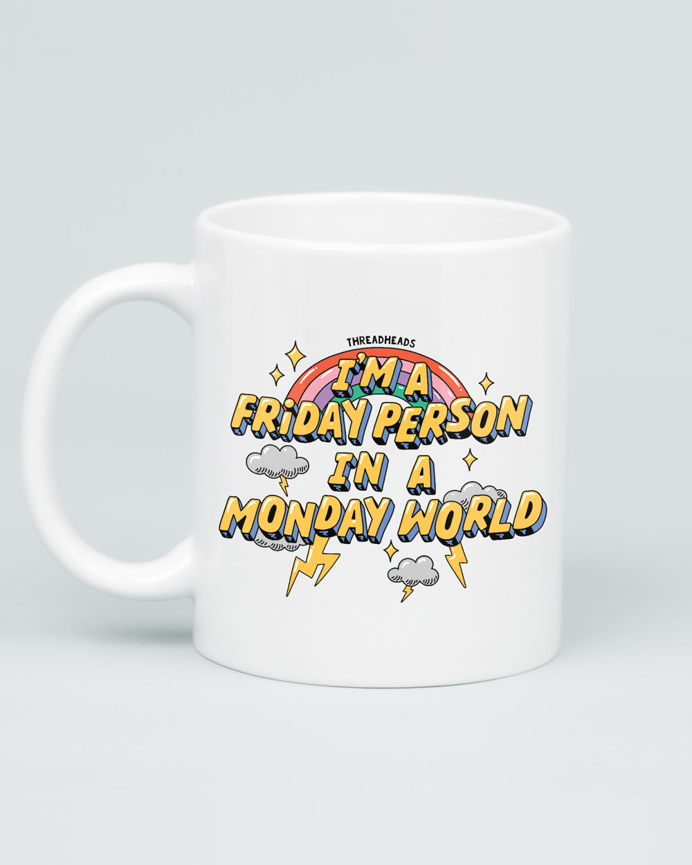Friday Person Mug | Funny Mug | Threadheads Exclusive Australia
