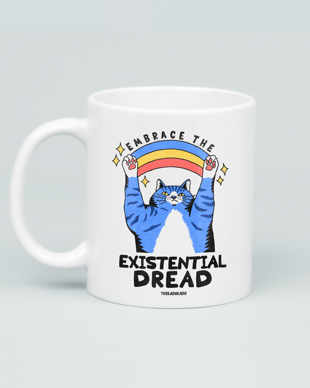 Embrace the Existential Dread Mug | Funny Mug | Threadheads Exclusive ...