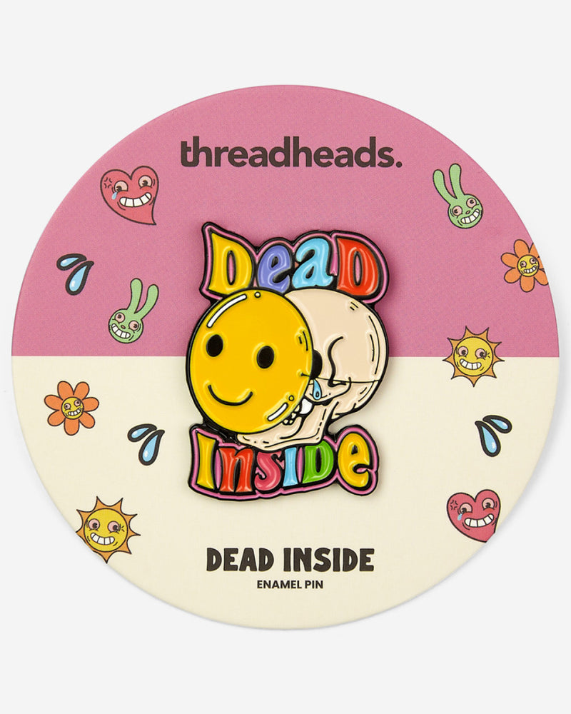 Dead Inside Enamel Pin | Threadheads Exclusive Australia