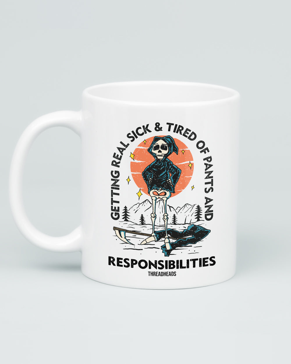 Pants and Responsibilities Mug | Funny Mug | Threadheads Exclusive ...