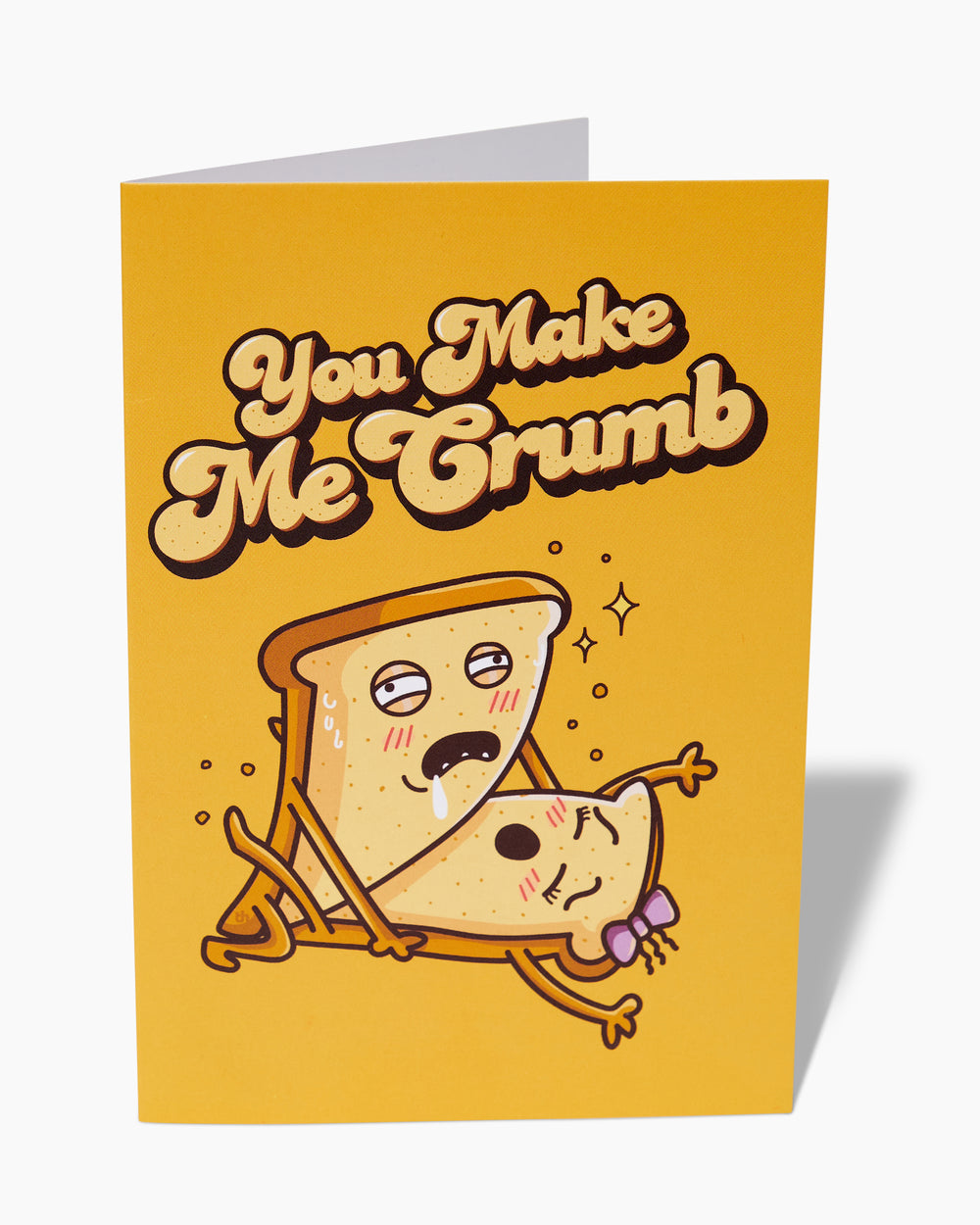 You Make Me Crumb Greeting Card | Funny Valentine's Day Card Australia