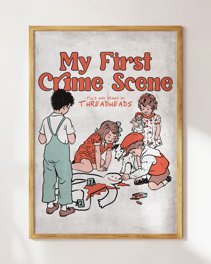 My First Crime Scene | Art Print & Wall Art Australia