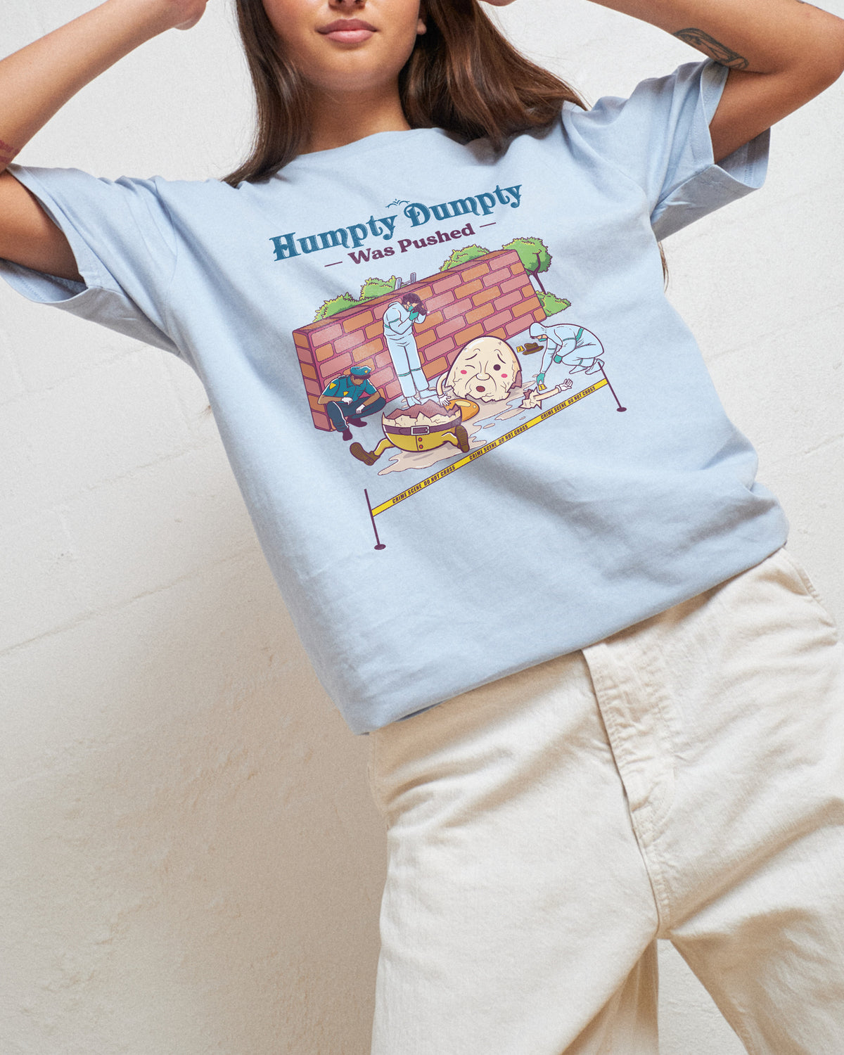 Humpty Dumpty was Pushed T-Shirt | Funny T-Shirt Australia