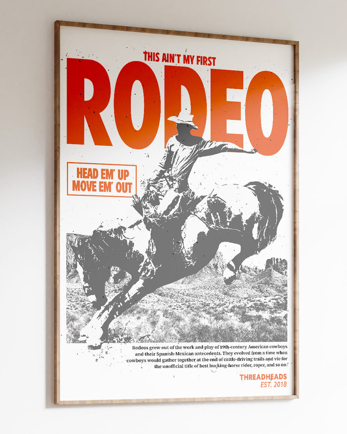 Ain't My First Rodeo Art Print | Art Print & Wall Art Australia
