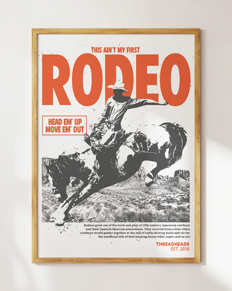 Ain't My First Rodeo Art Print | Art Print & Wall Art Australia