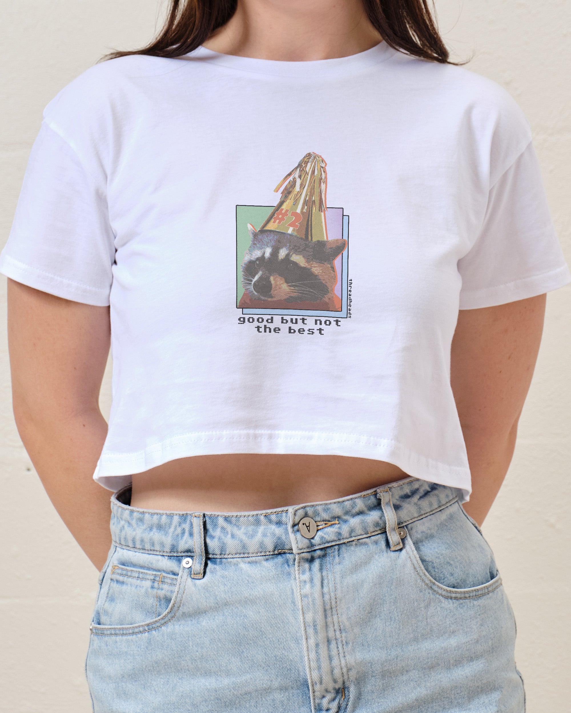 Good But Not the Best Crop Tee | Funny Graphic Crop Tee Australia
