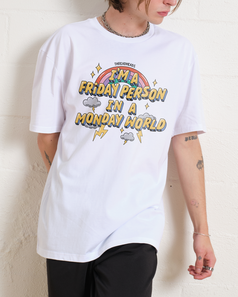 Friday Person T-Shirt | Funny T-Shirt Australia