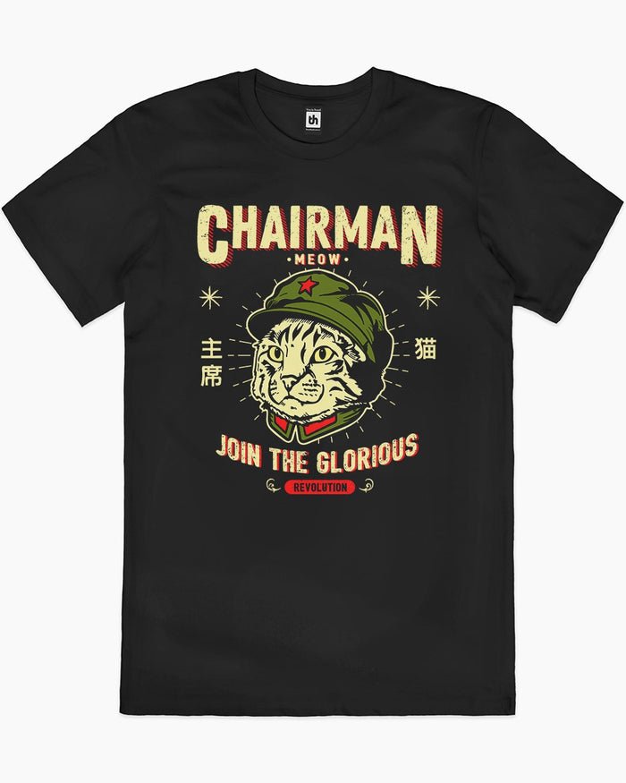 Chairman Meow T-Shirt | Funny T-Shirt Australia